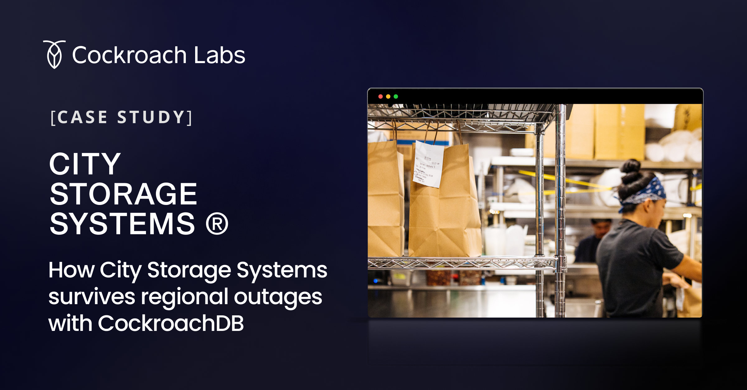 How City Storage Systems survives regional outages with CockroachDB