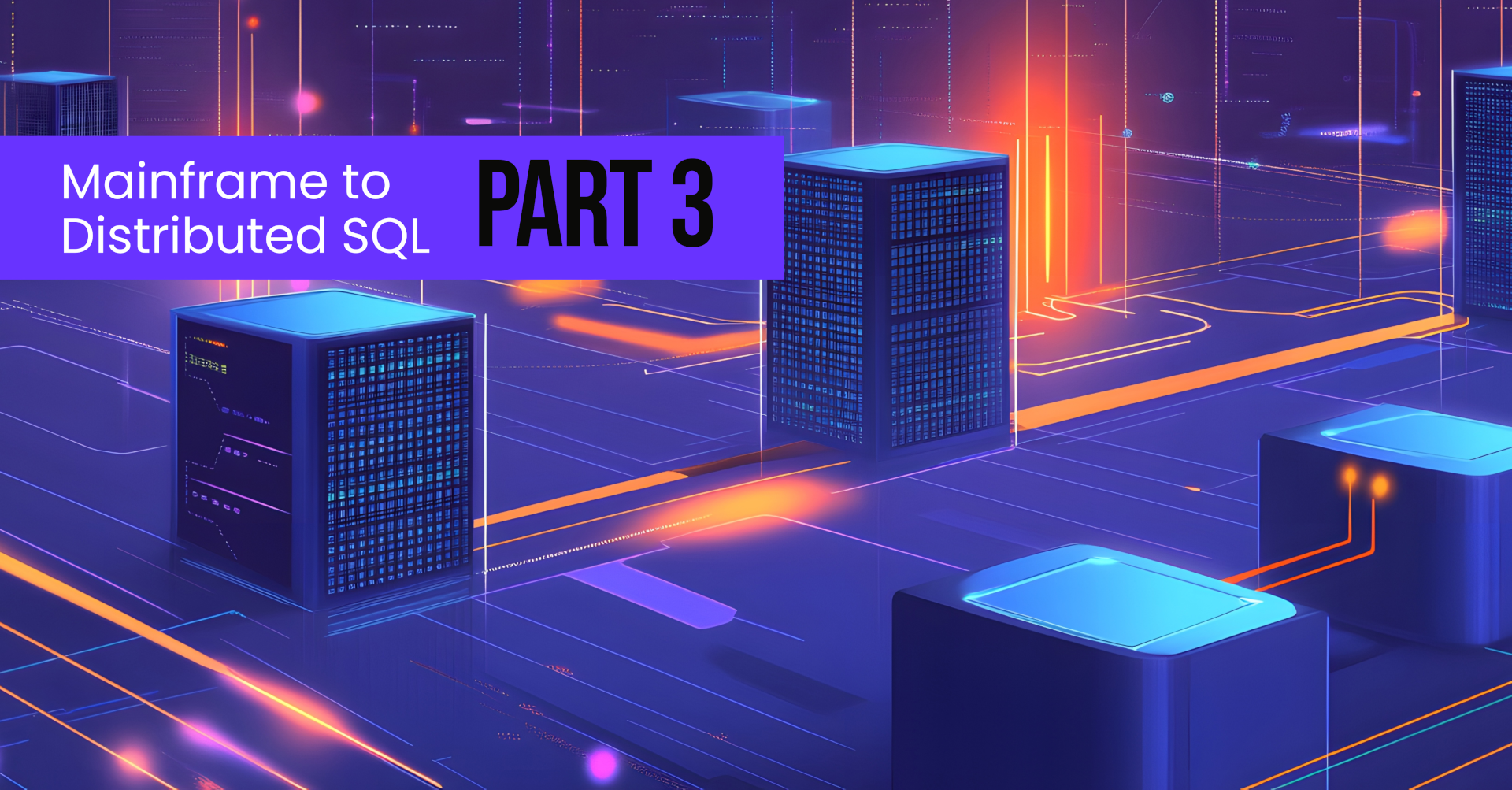 Mainframe To Distributed Sql Part 3 Distributed Database Architecture 0789