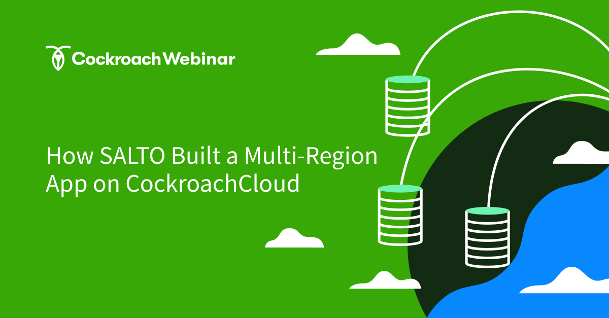 Developer Experience: Building a Multi-Region App on CockroachDB Dedicated