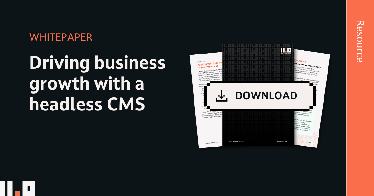 A comprehensive guide to select your next CMS | Two Point O