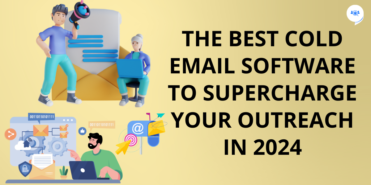 Best Cold Email Software for Outreach in 2024