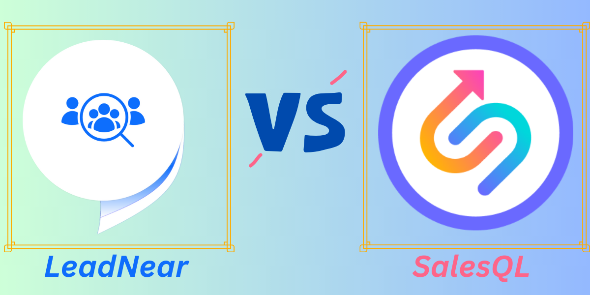 LeadNear vs. SalesQL: A Comparative Analysis