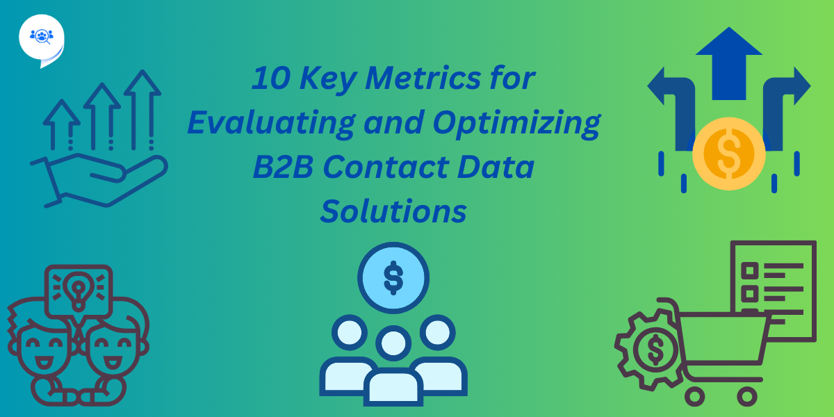 10 Key Metrics for Evaluating and Optimizing B2B