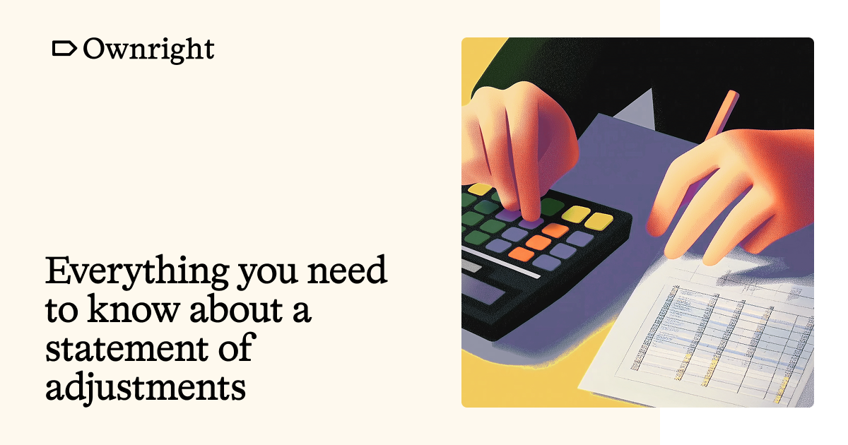 Everything you need to know about a statement of adjustments | Ownright ...