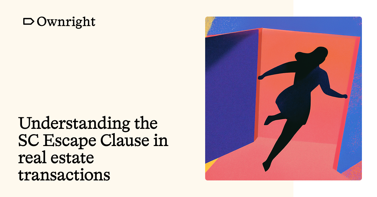 Understanding the SC escape clause in real estate transactions ...