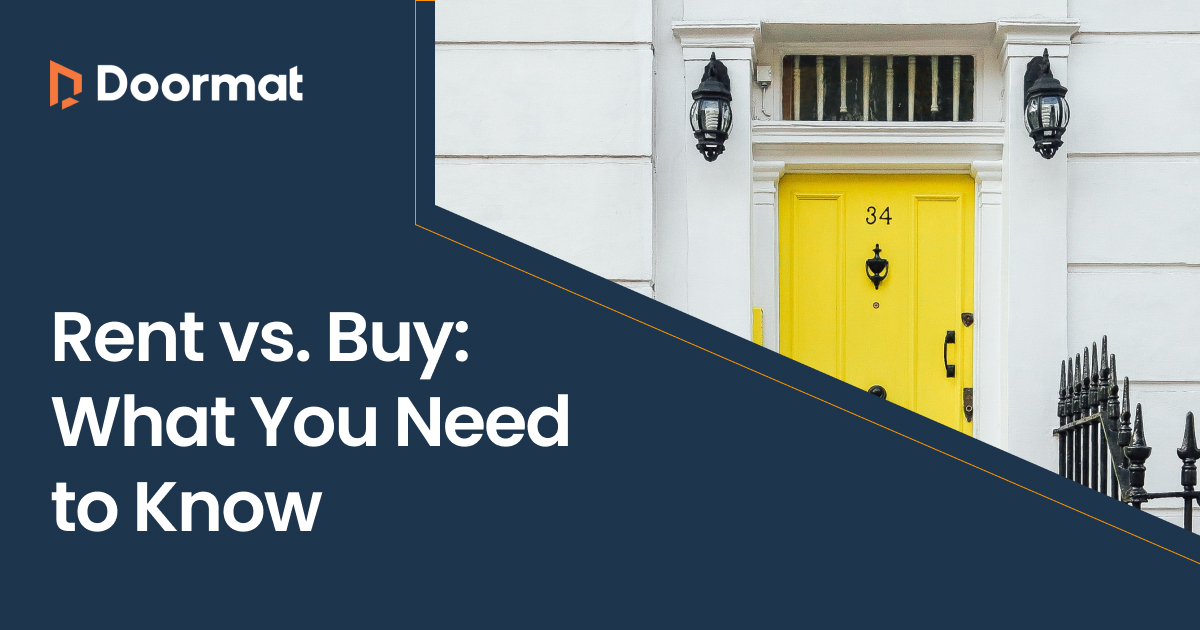 Rent vs. Buy: What You Need to Know
