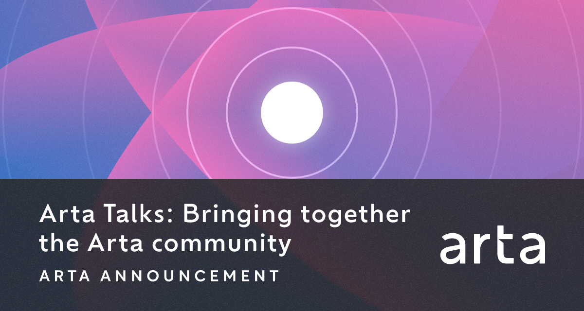 Upcoming Arta Talks - Arta