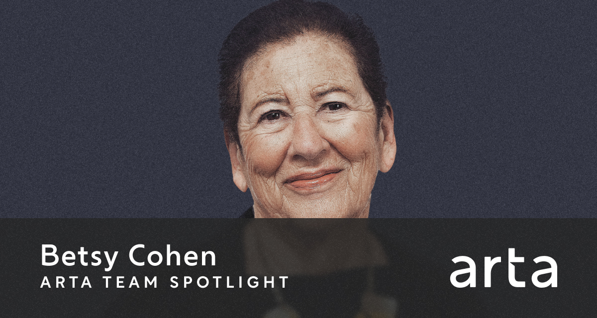 Q&A with Betsy Cohen - Arta