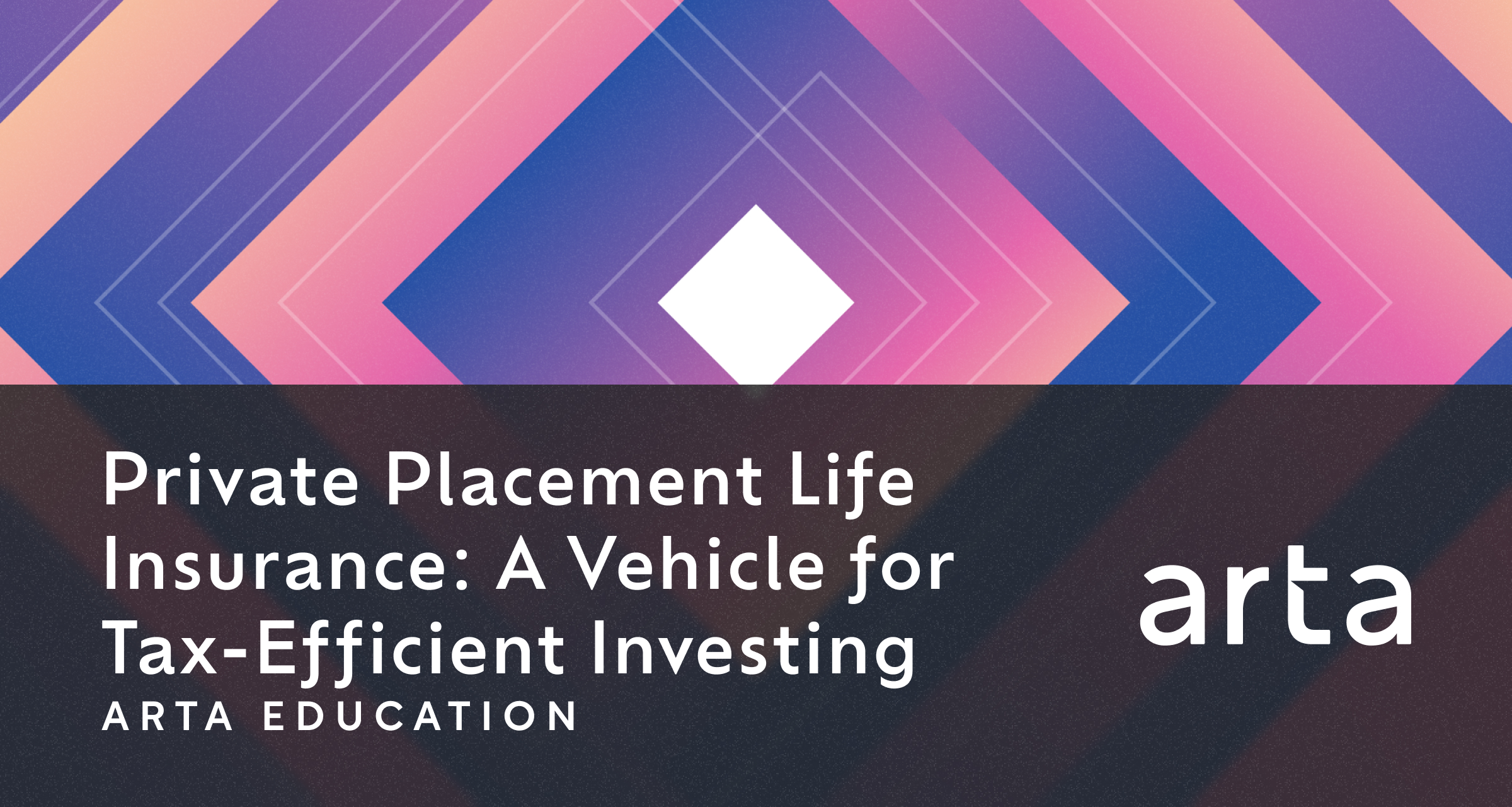 Private Placement Life Insurance: A Vehicle for Tax-Efficient Investing ...