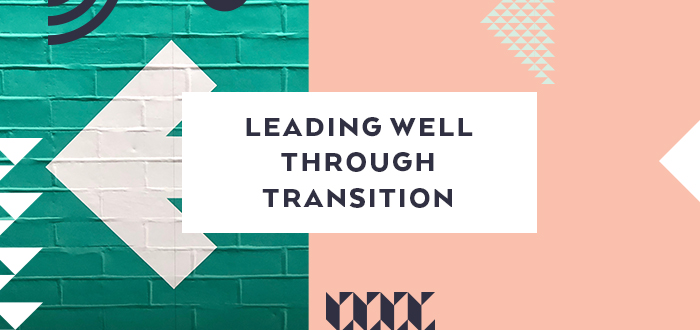 Leading Well Through Transition - Lifeway Girls