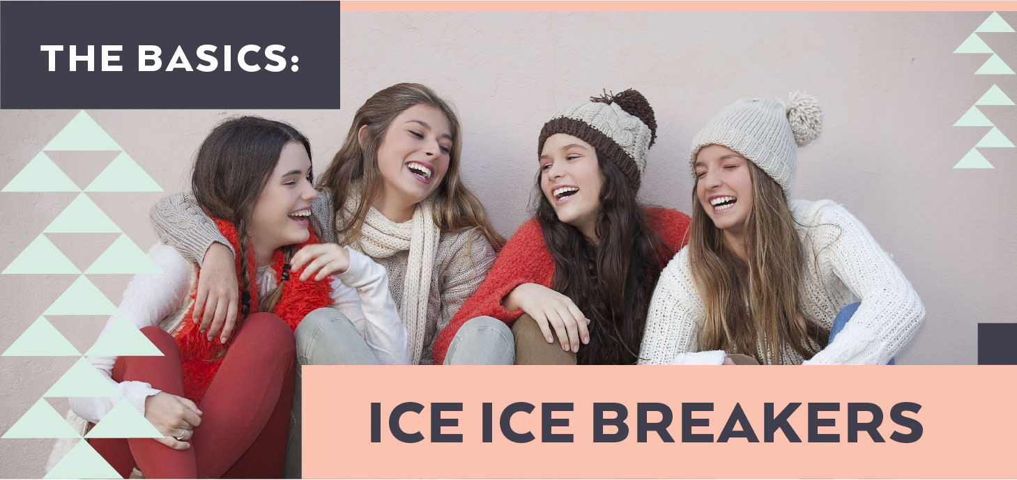 Ice Ice Breakers - Lifeway Girls