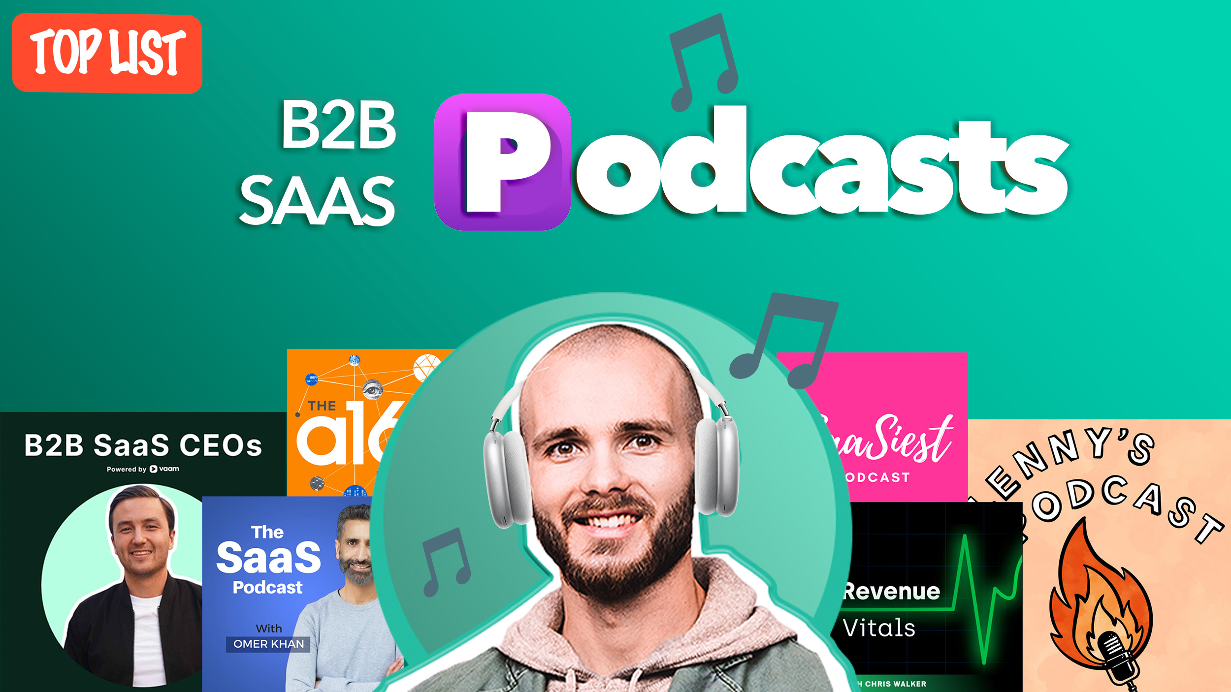 10 Best B2B SaaS Podcasts (in 2025)