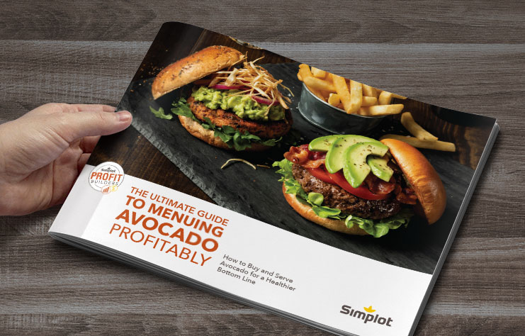 The Ultimate Guide to Menuing Avocado Profitably | Simplot Foods