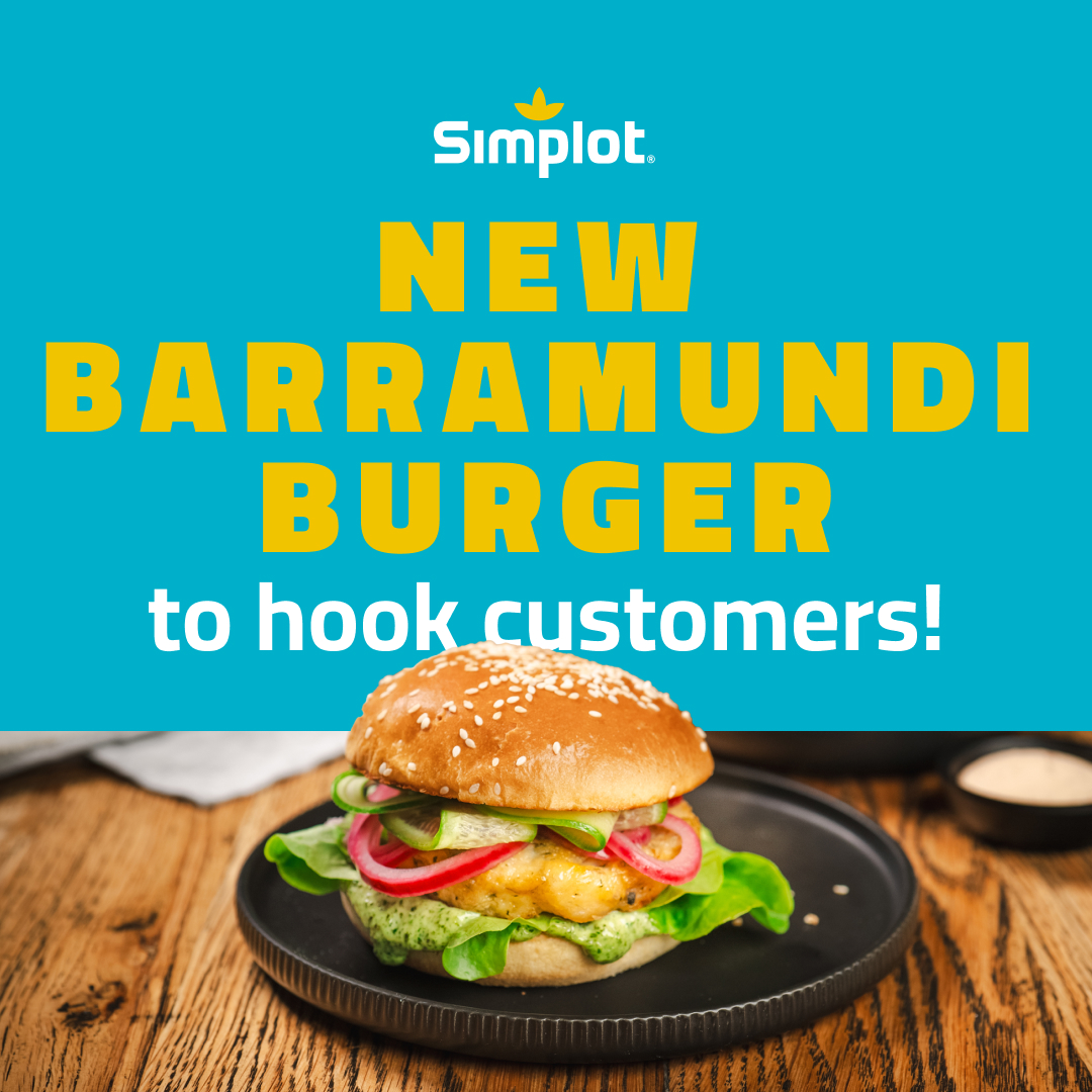 New barramundi burger to hook customers | Simplot Food - Australia