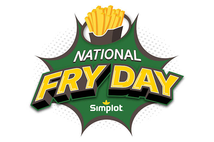 Drive summer traffic with National Fry Day 2025 | Simplot Food - USA