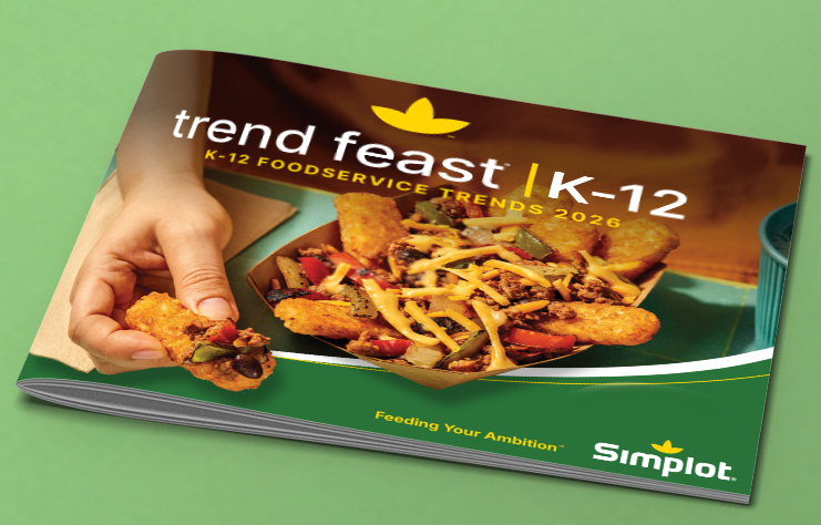 K-12 Trend Feast® | Simplot Food - USA