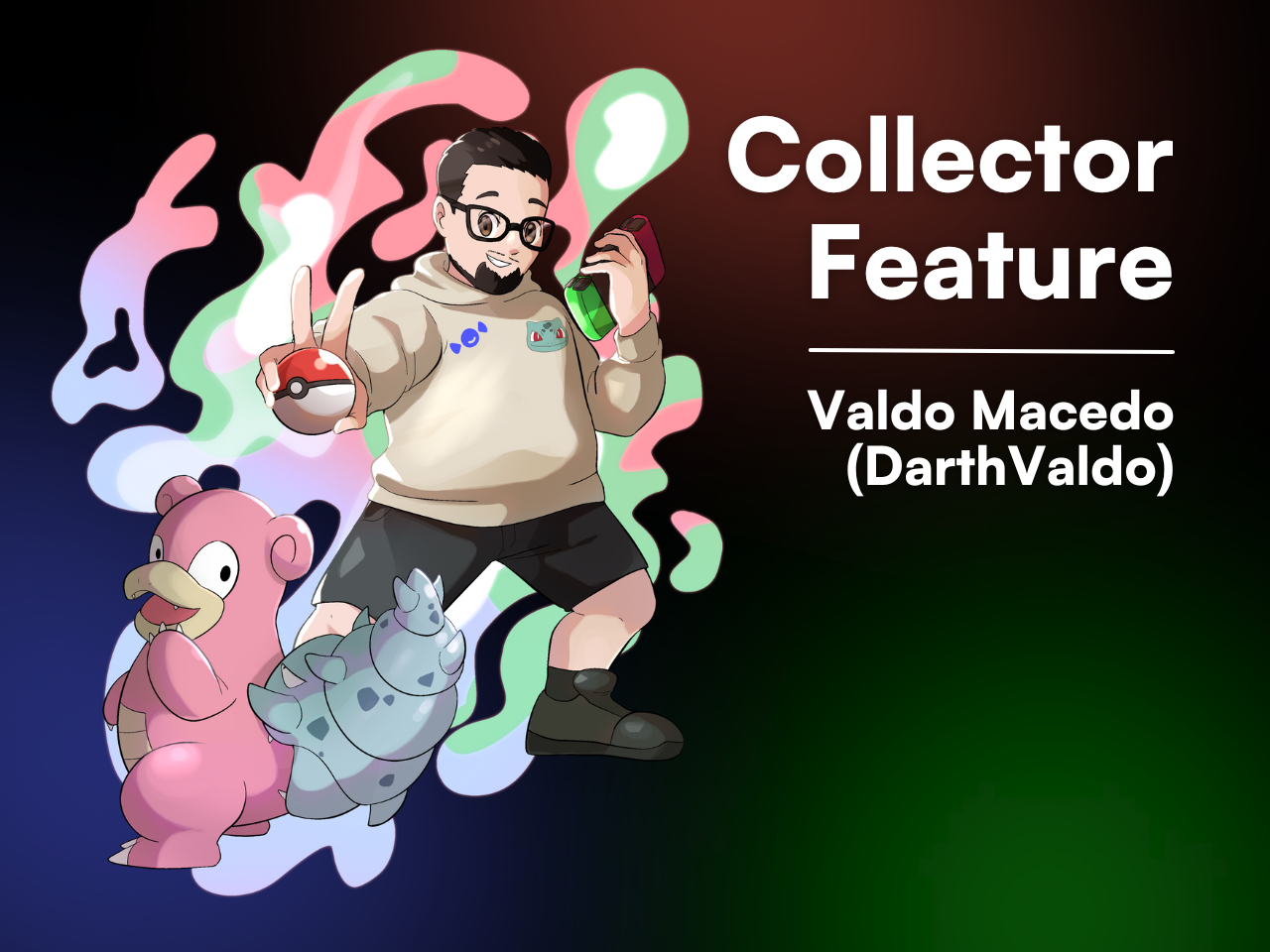 Collector Feature: Valdo Macedo (Darthvaldo)