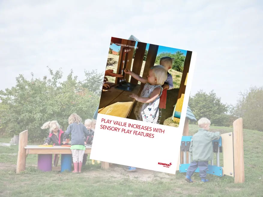 KOMPAN | Play Value Increases with Sensory Play