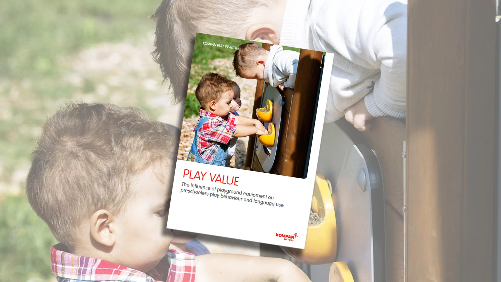 KOMPAN | Play Value - The Influence of Playground Equipment
