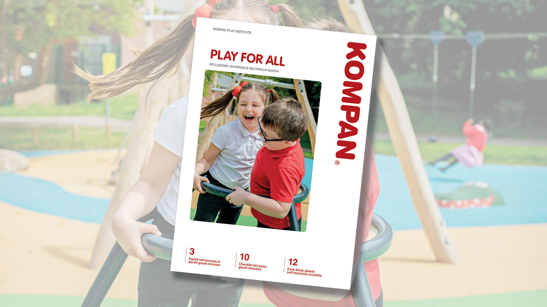 KOMPAN | Play for All - Universal Designs for Inclusive Playgrounds