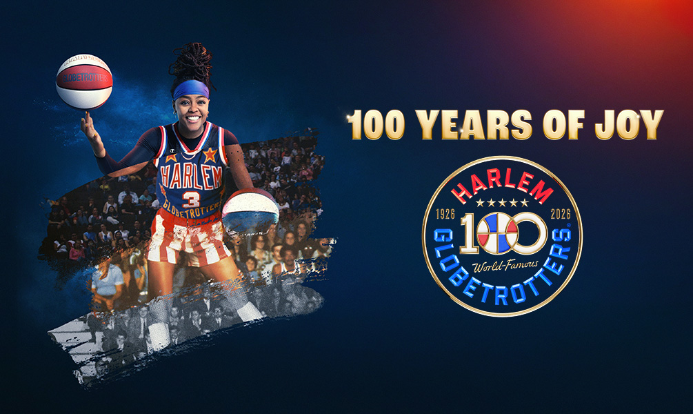 The Harlem Globetrotters 100 Year Tour Centennial Celebration Set to ...