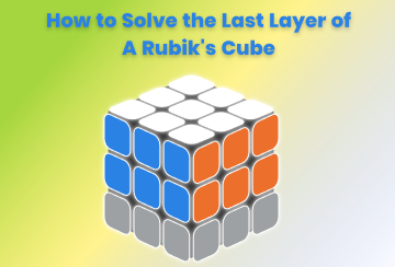 How to Solve the Last Layer of A Rubik's Cube in 2025