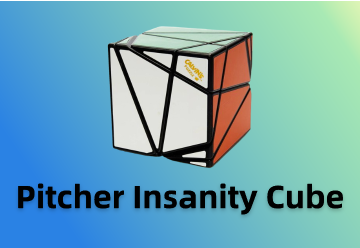 Pitcher Insanity Cube: Hardest Twist Puzzle? | CubeSolver博客