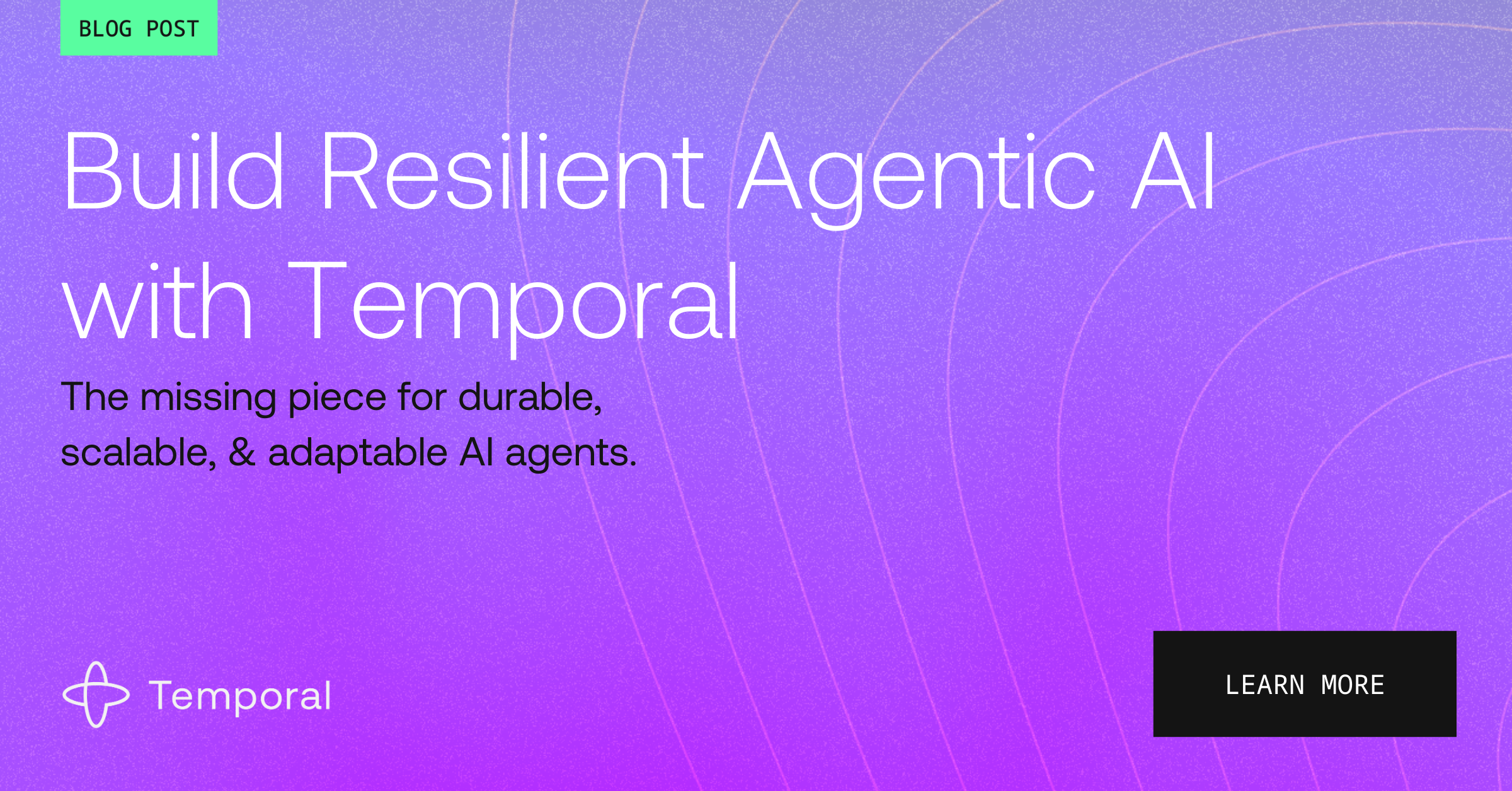 What are Agentic AI Workflows? Scalable & Durable Workflows | Temporal