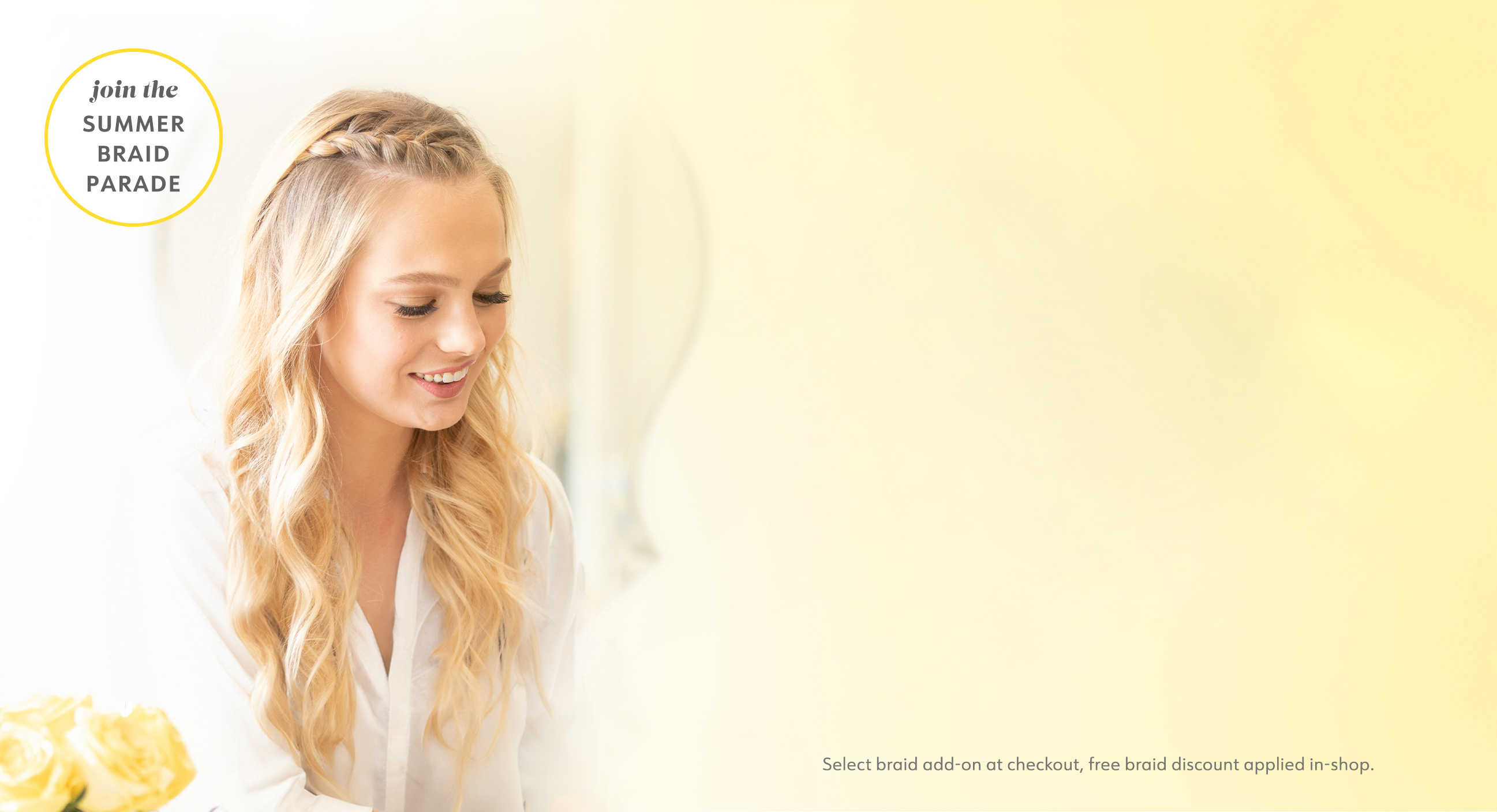 Get a Free Braid with Your Blowout