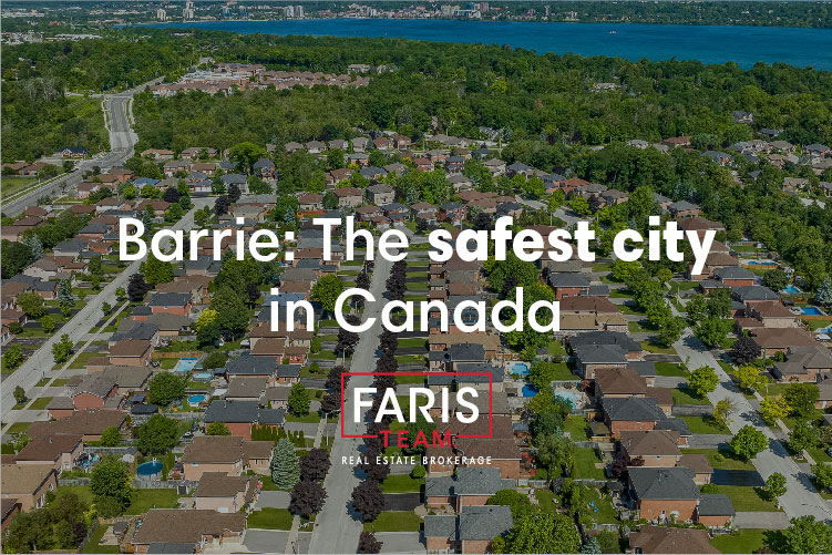 Why Barrie is Ranked Safest City in Canada | Faris Team Blog