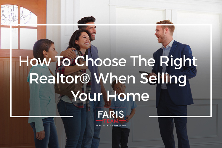 It Starts With The Realtor®: How To Choose The Right Realtor® When ...