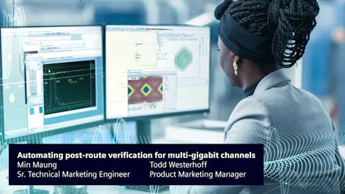 Automating Post-Route Verification for Multi-Gigabit Channels | Siemens ...