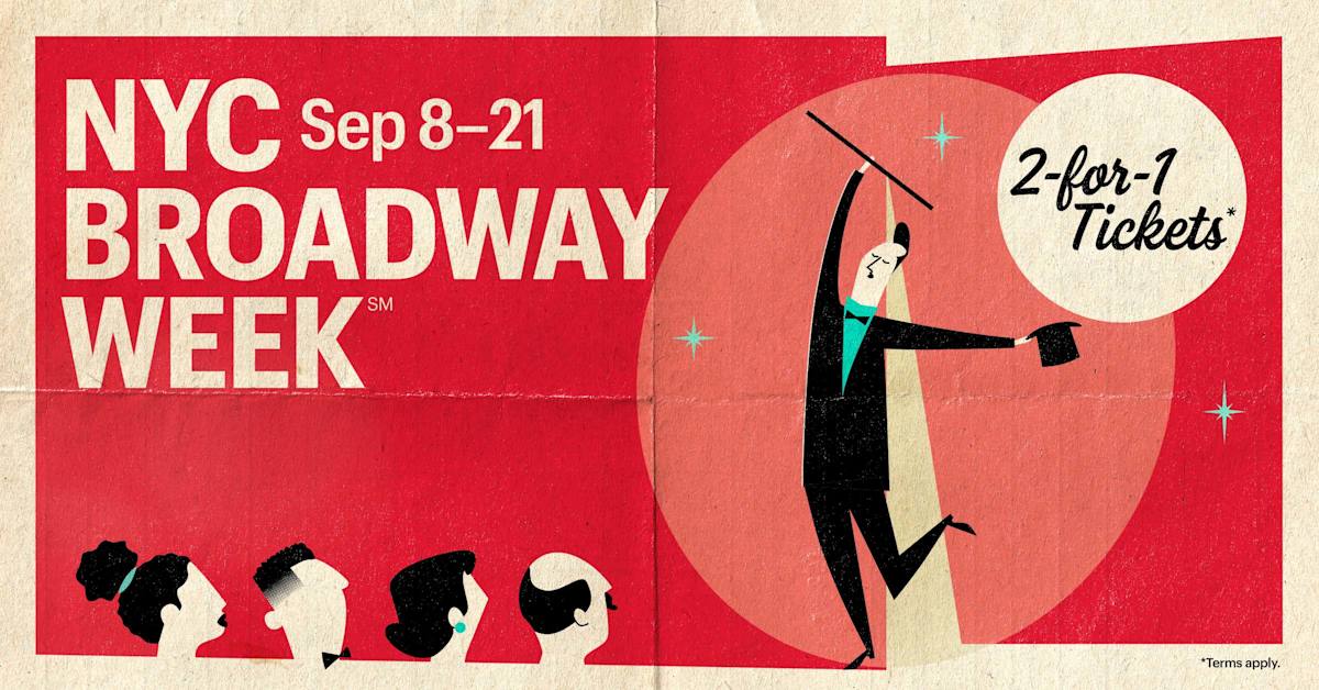 NYC Broadway Week℠ | 2-for-1 Tickets on Sale Now
