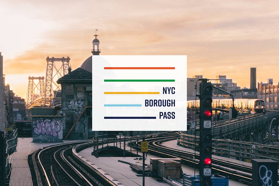 Nyc Borough Pass New York City Attraction Pass
