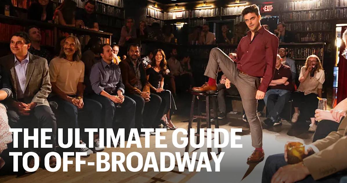 The Ultimate Off-Broadway Guide