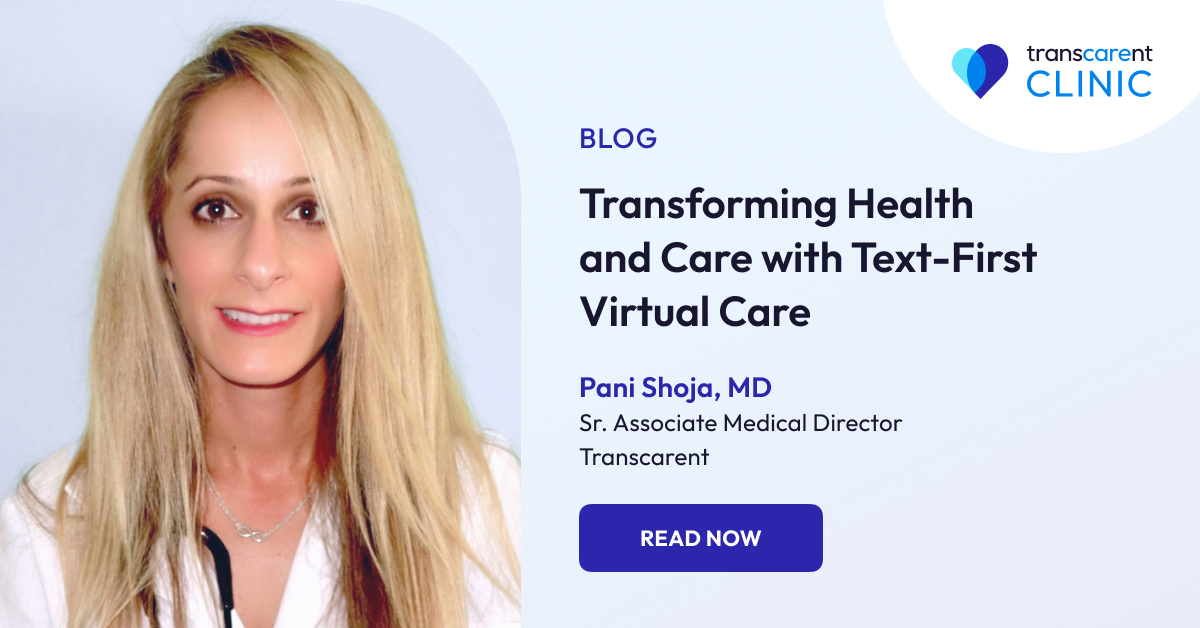 Transforming Health and Care with Text-First Virtual Care – Transcarent