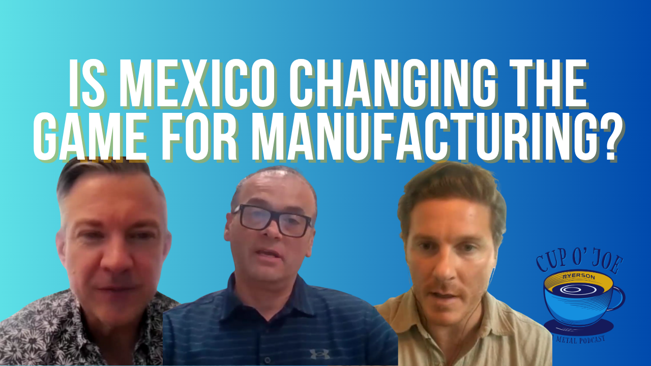 Is Mexico changing the game for North American manufacturing?