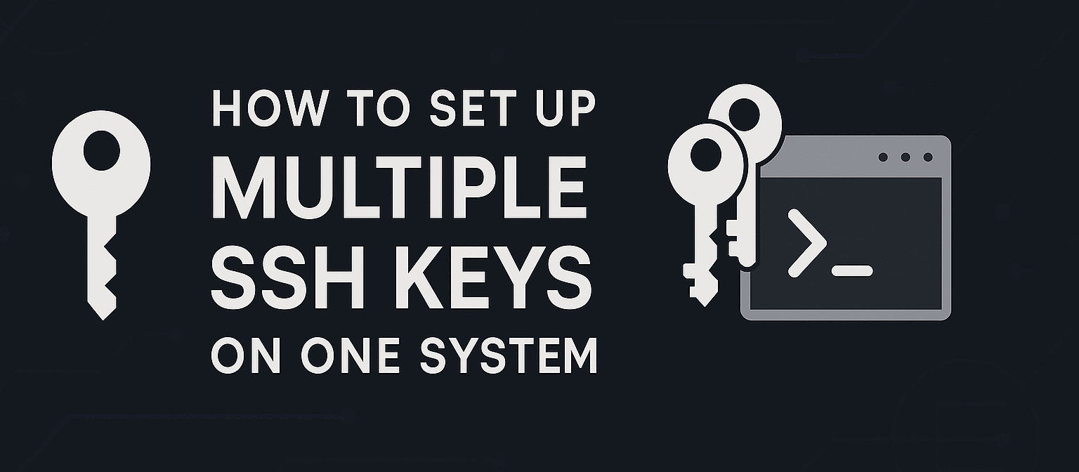 How to Set Up Multiple SSH Keys on One System | Step-by-Step Guide - Vishal Garg