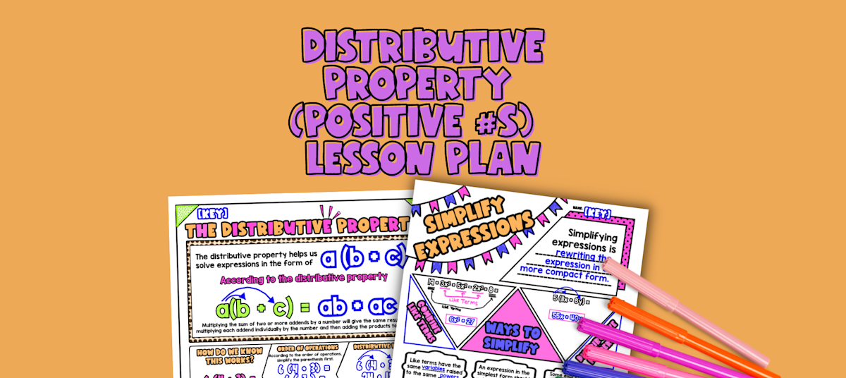 Distributive Property (Positive Numbers) Lesson Plan | Congruent Math
