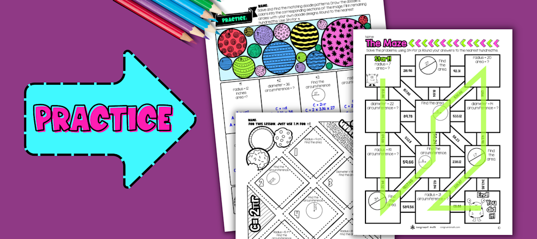 Area and Circumference of Circles Lesson Plan | Congruent Math