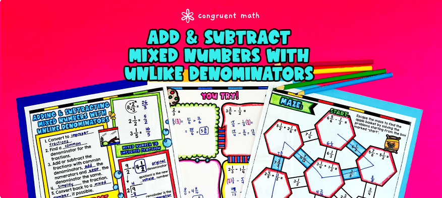 Adding & Subtracting Mixed Numbers (Unlike Denominators) Lesson Plan ...