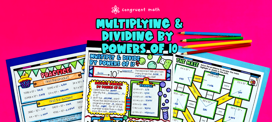 Multiplying & Dividing by Powers of 10 Lesson Plan | Congruent Math