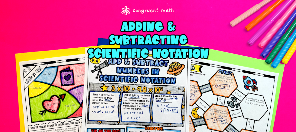 Adding and Subtracting Scientific Notation Lesson Plan | Congruent Math