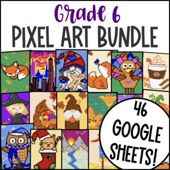 6th Grade Pixel Art Math BUNDLE [Winter, Spring, Year-Round!] | Pixel ...