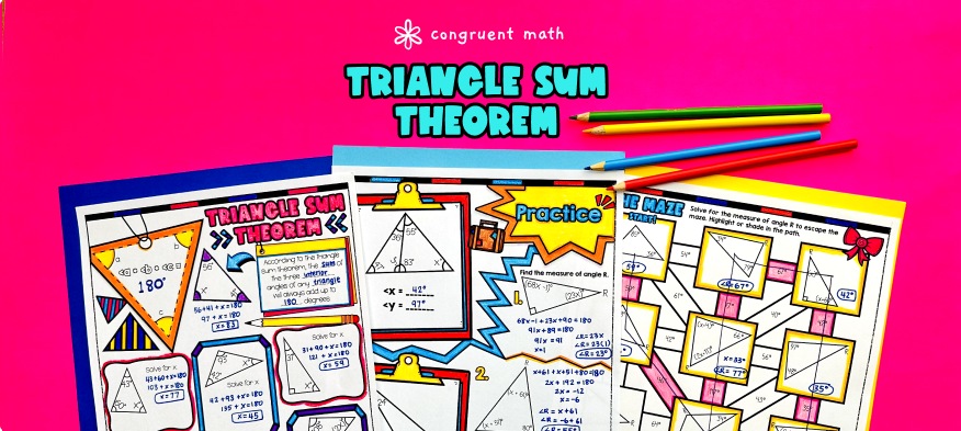Triangle Sum Theorem Lesson Plan | Congruent Math