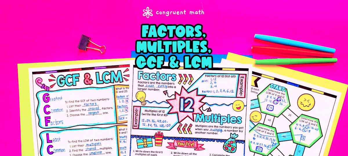 Factors, Multiples, GCF and LCM Lesson Plan | Congruent Math