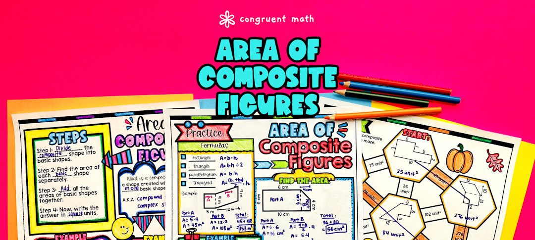 Area of Composite Figures Lesson Plan | Congruent Math