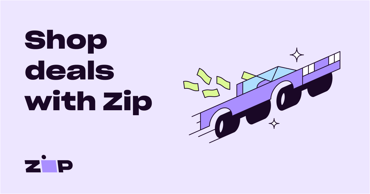 Shop the latest deals across your favorite stores with Zip