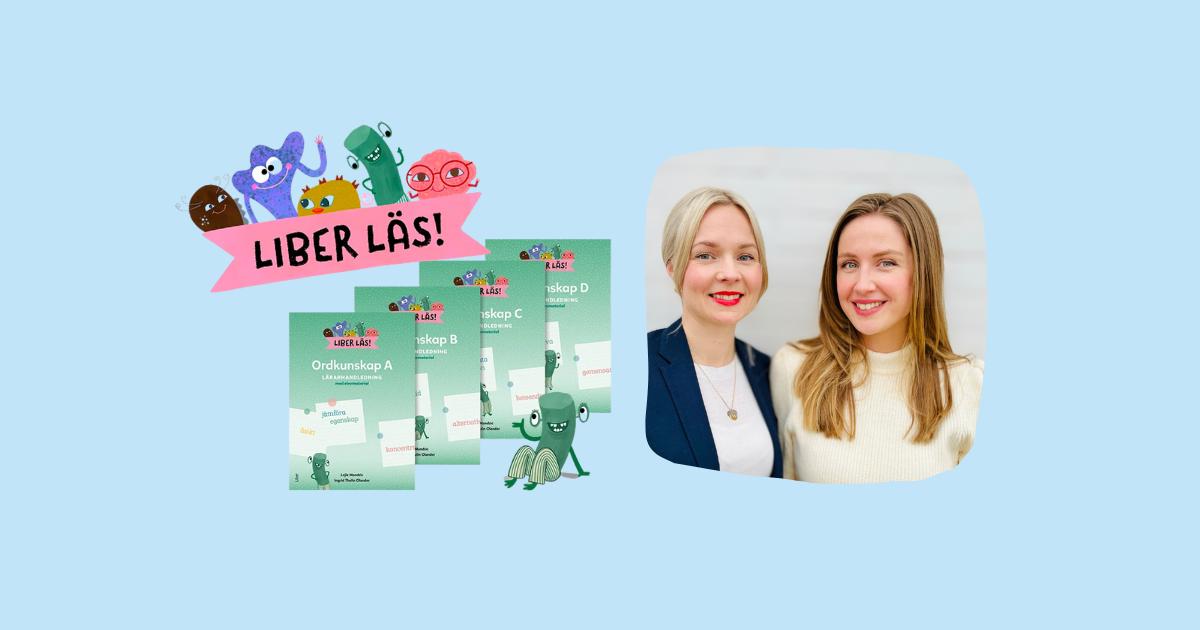 "Liber Läs! Ordkunskap är det första läromedlet i sitt slag" | Aktuellt ...