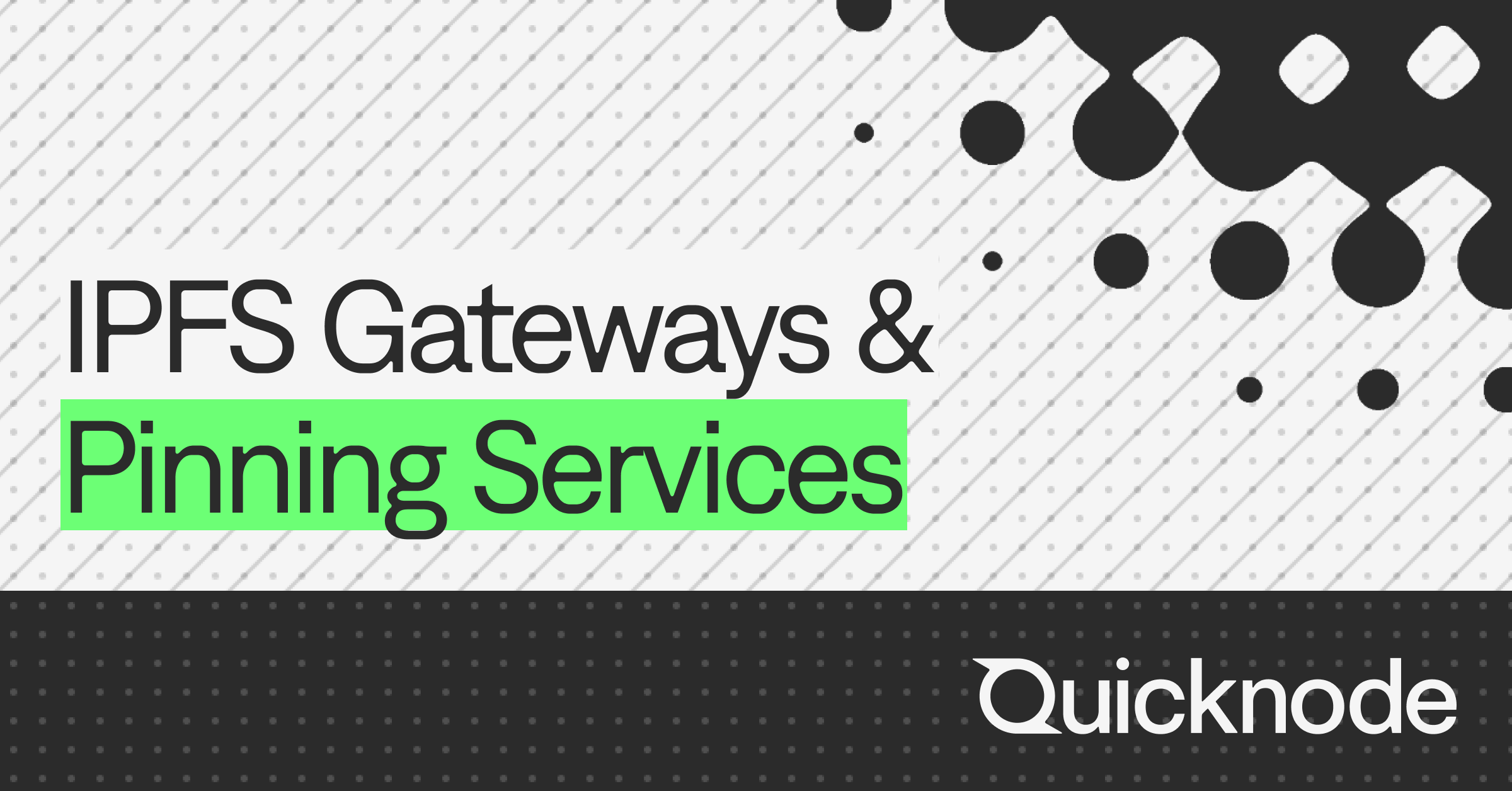 IPFS Gateways and Pinning for Blockchain Applications | Quicknode